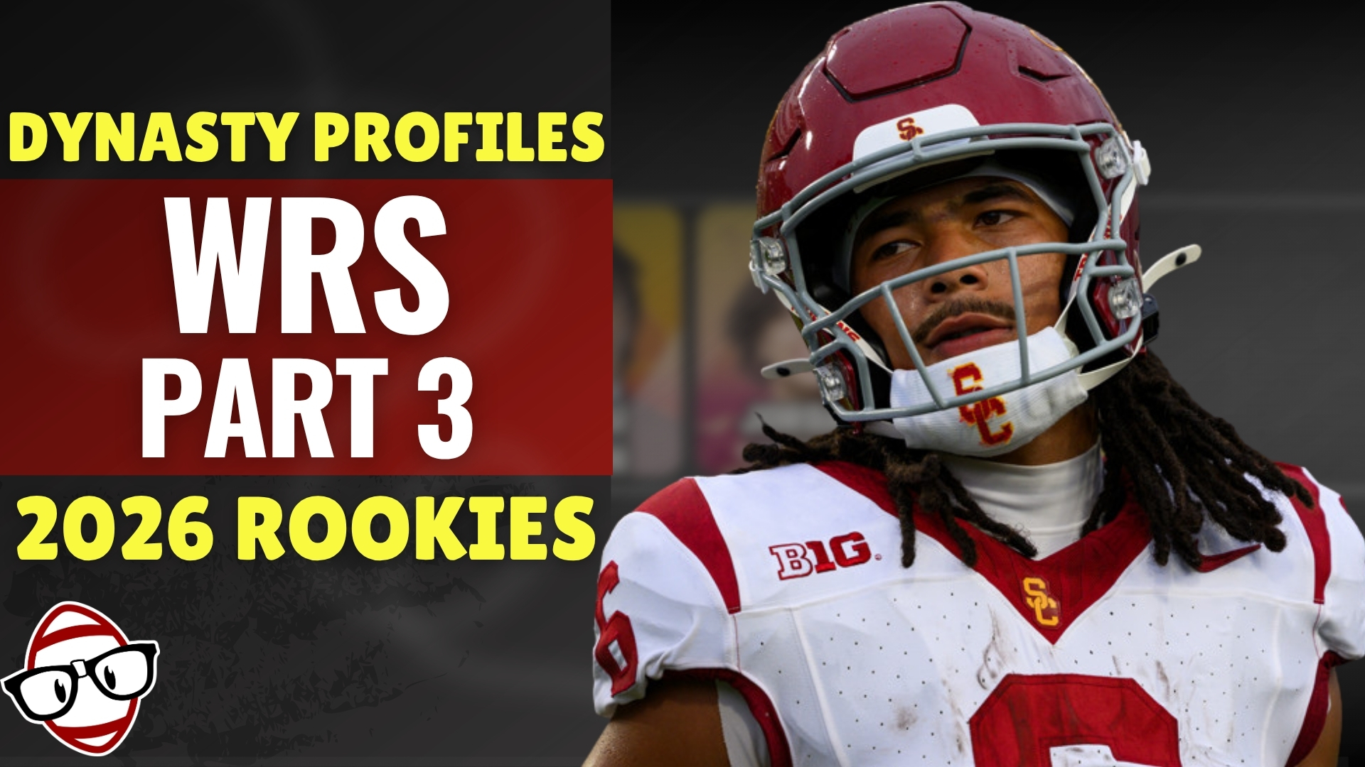 2026 Rookie WRs Pt. 3 (Lemon, Sarratt, Williams, Hurst, Coleman, Hudson ...